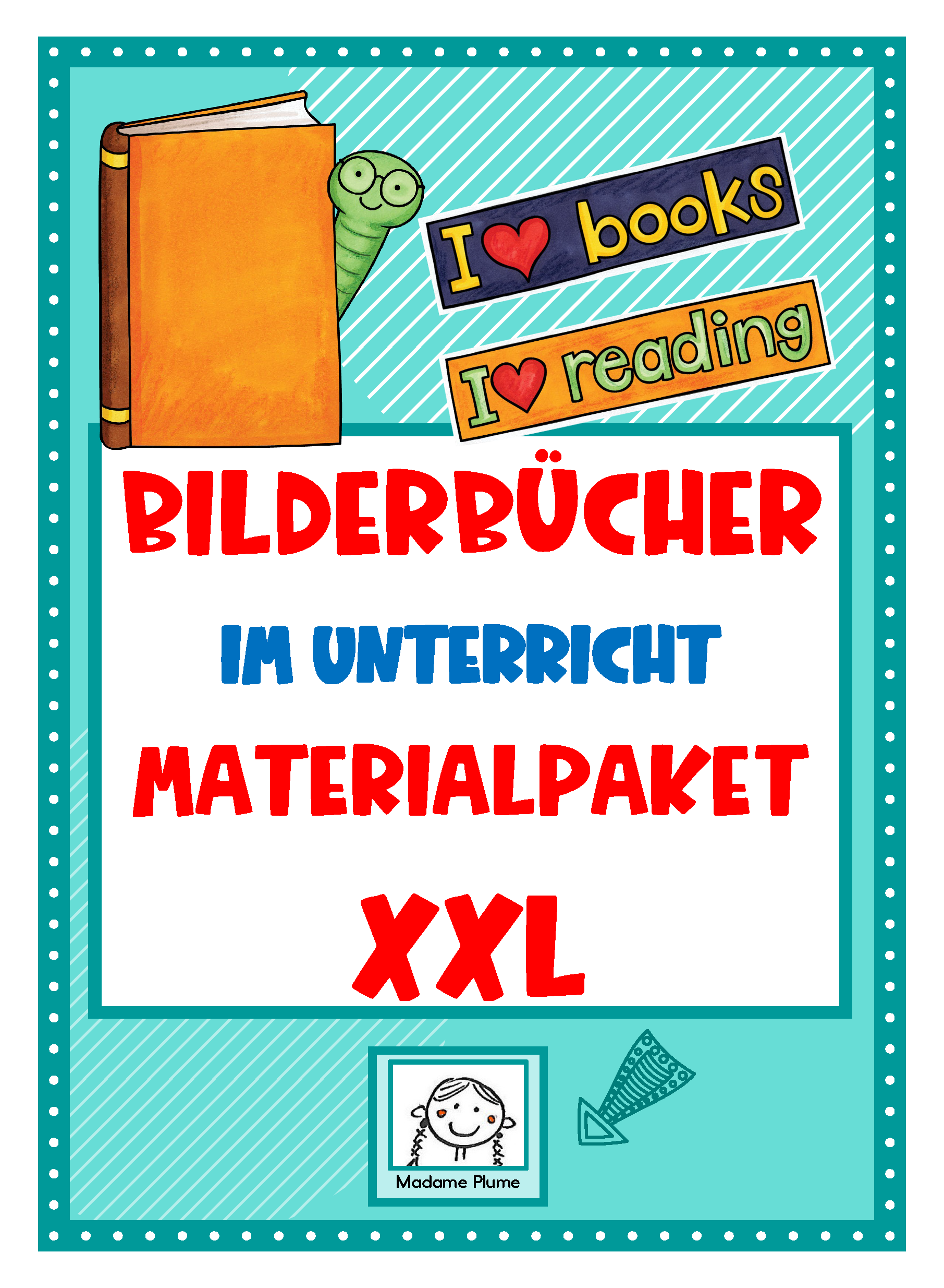 Materialpaket XXL: Bilderbücher im Unterricht – Unterrichtsmaterial im ...