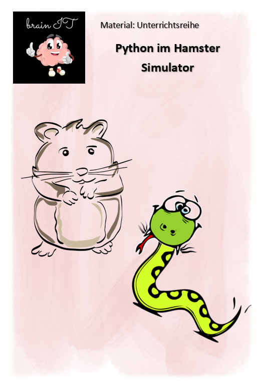 Python Grundlagen mit dem Hamstersimulator – Unterrichtsmaterial im Fach Digitale Bildung