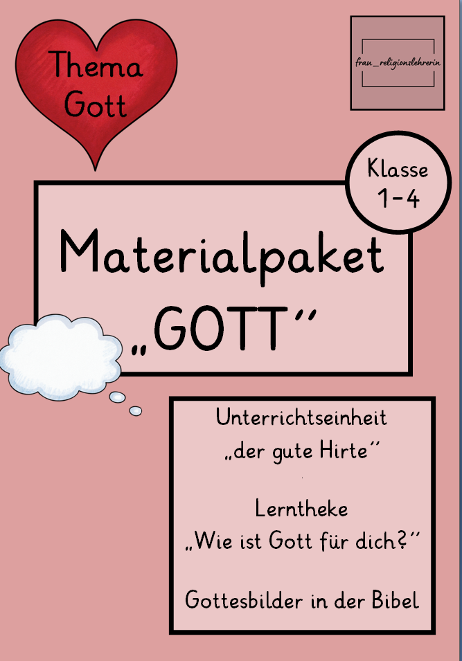 MATERIALPAKET "GOTT" – Unterrichtsmaterial im Fach Religion