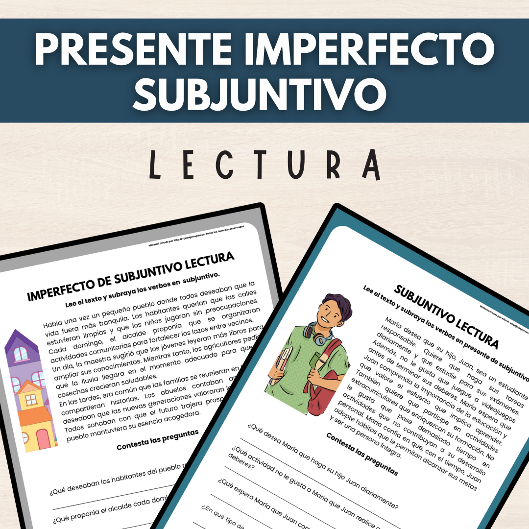 PRESENTE E IMPERFECTO DE SUBJUNTIVO LECTURA - material de la siguiente ...