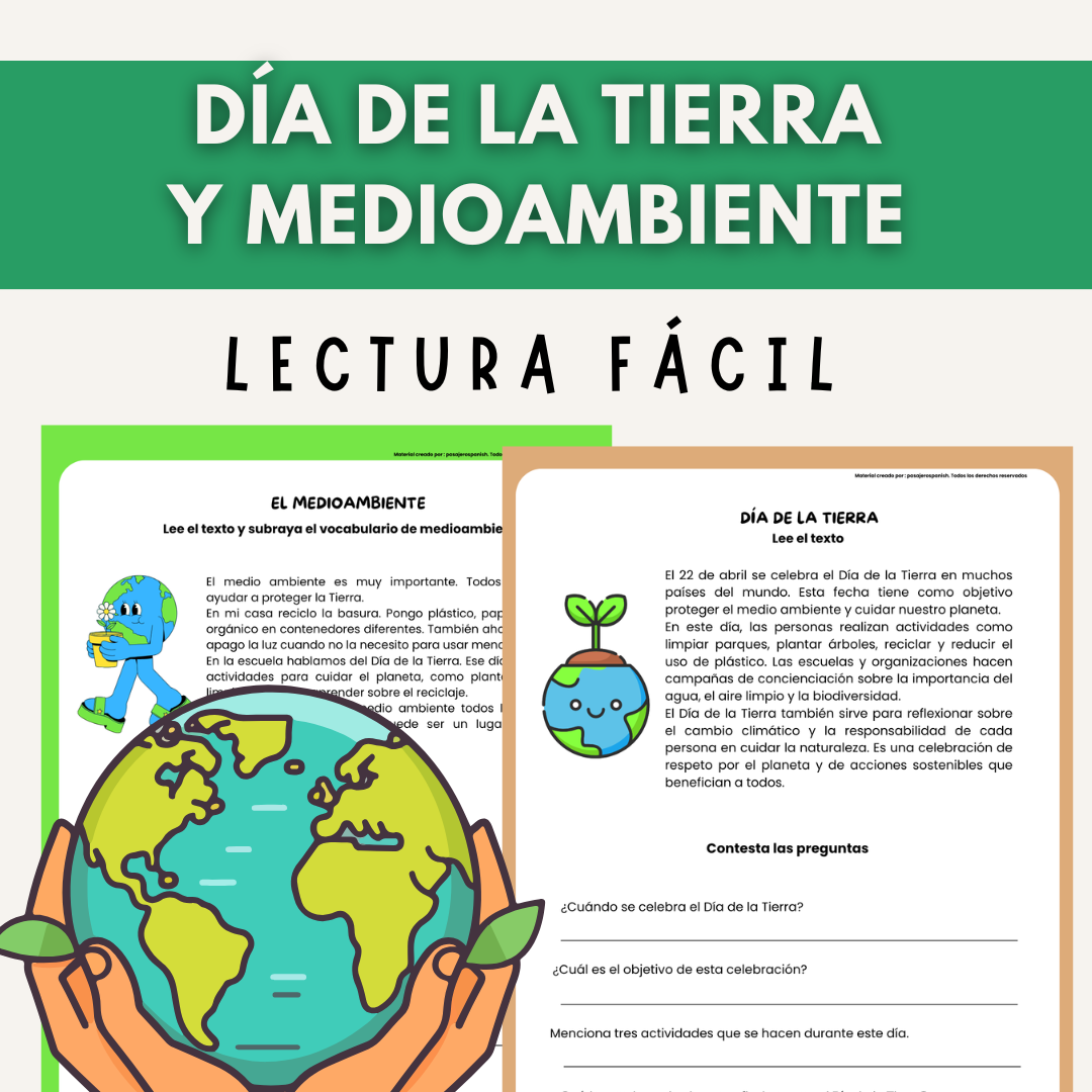 Lectura en español: El Día de la Tierra y el medioambiente Spanish ...